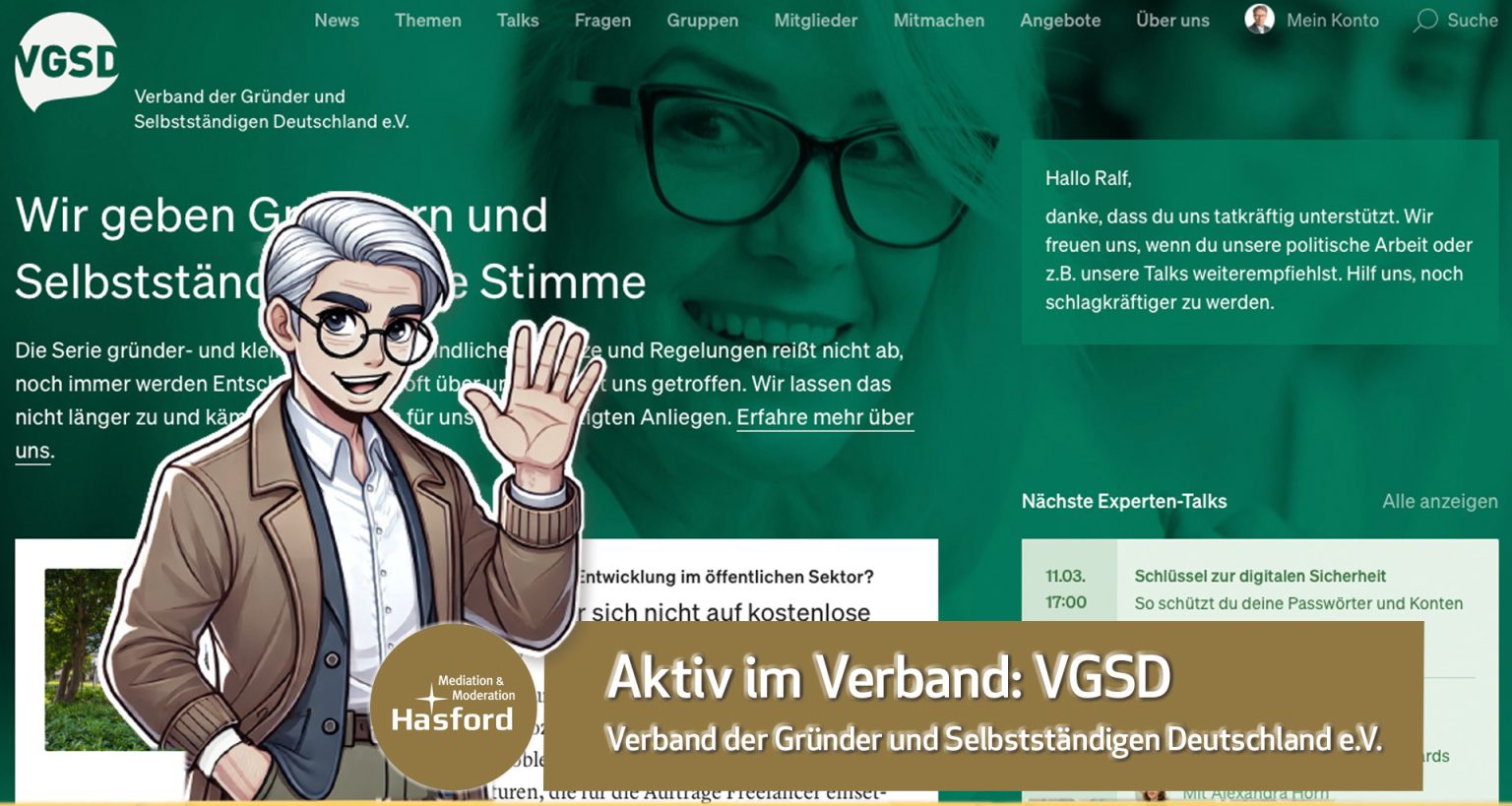 Ich bin VGSD Mitglied – was haben Sie davon?
